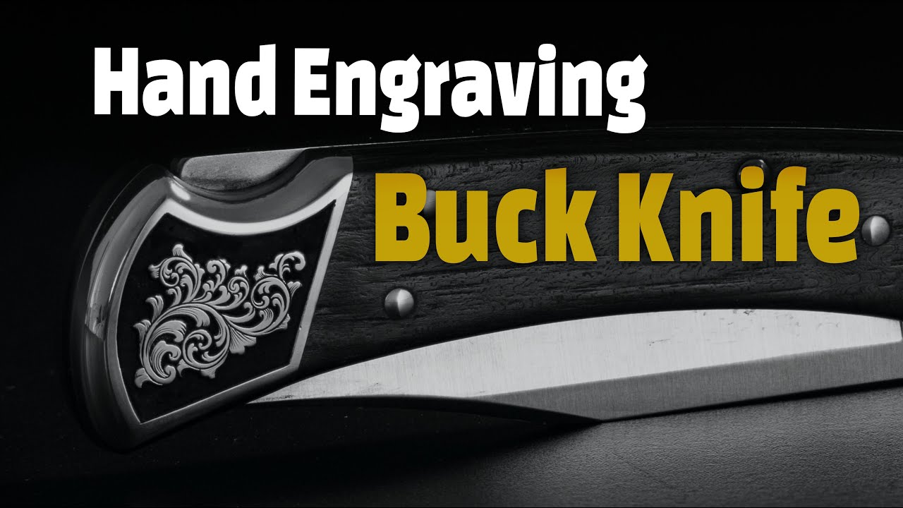 Hand Engraving Buck Knife - YouTube