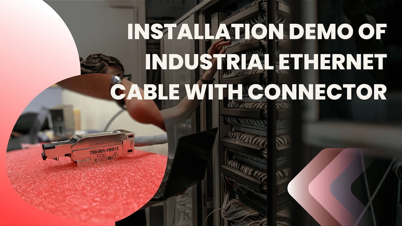 Installation Demo of Industrial Ethernet Cable with Connector - YouTube