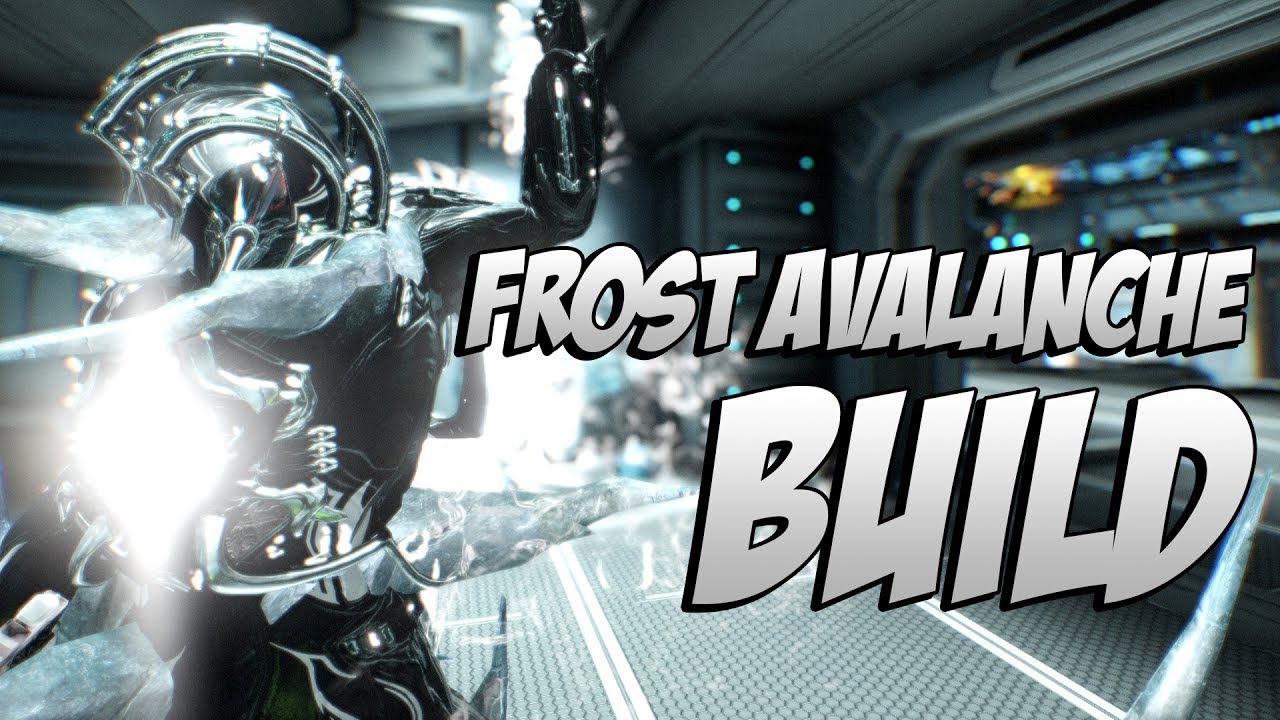 Warframe: Frost Avalanche Build - YouTube