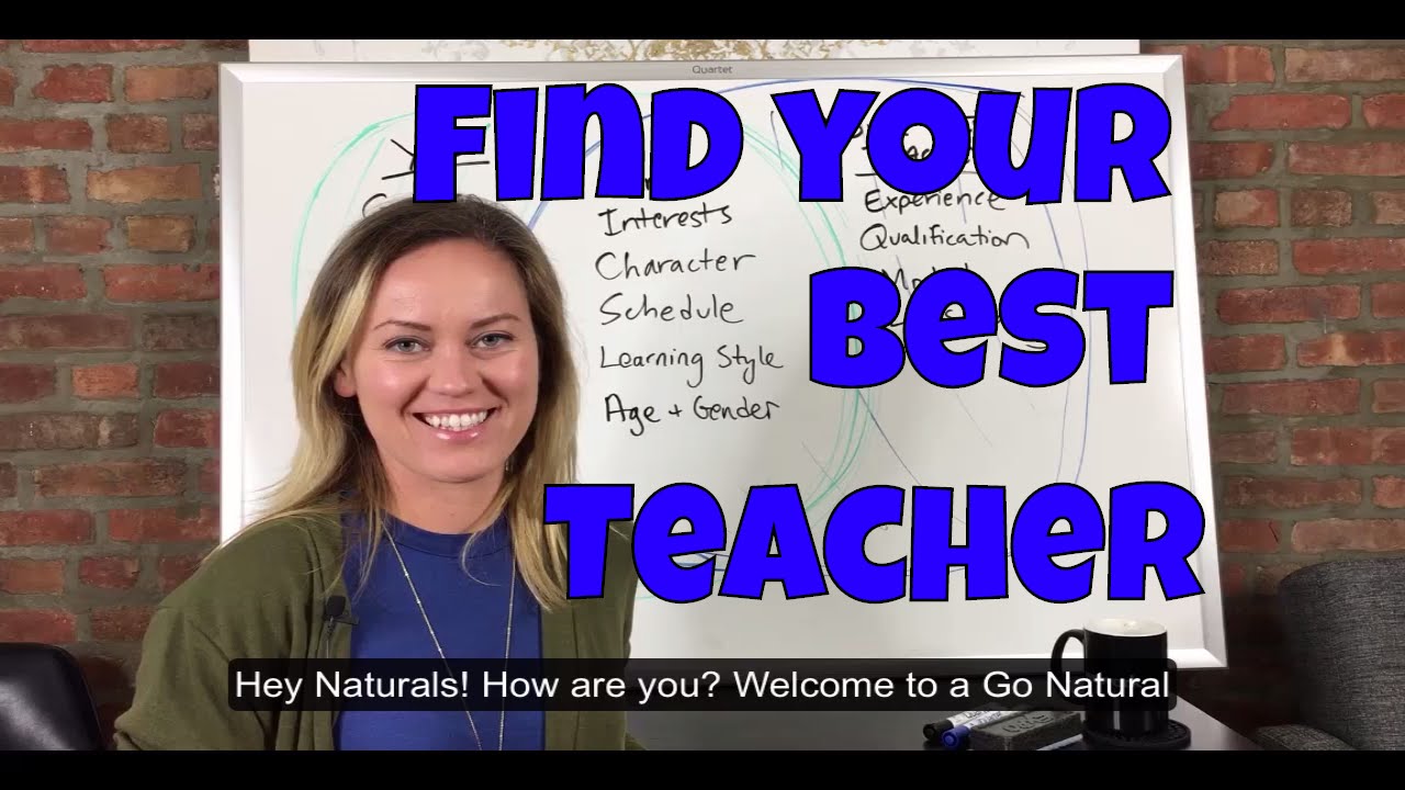 How to Find the Best English Teacher for YOU | Go Natural English - YouTube