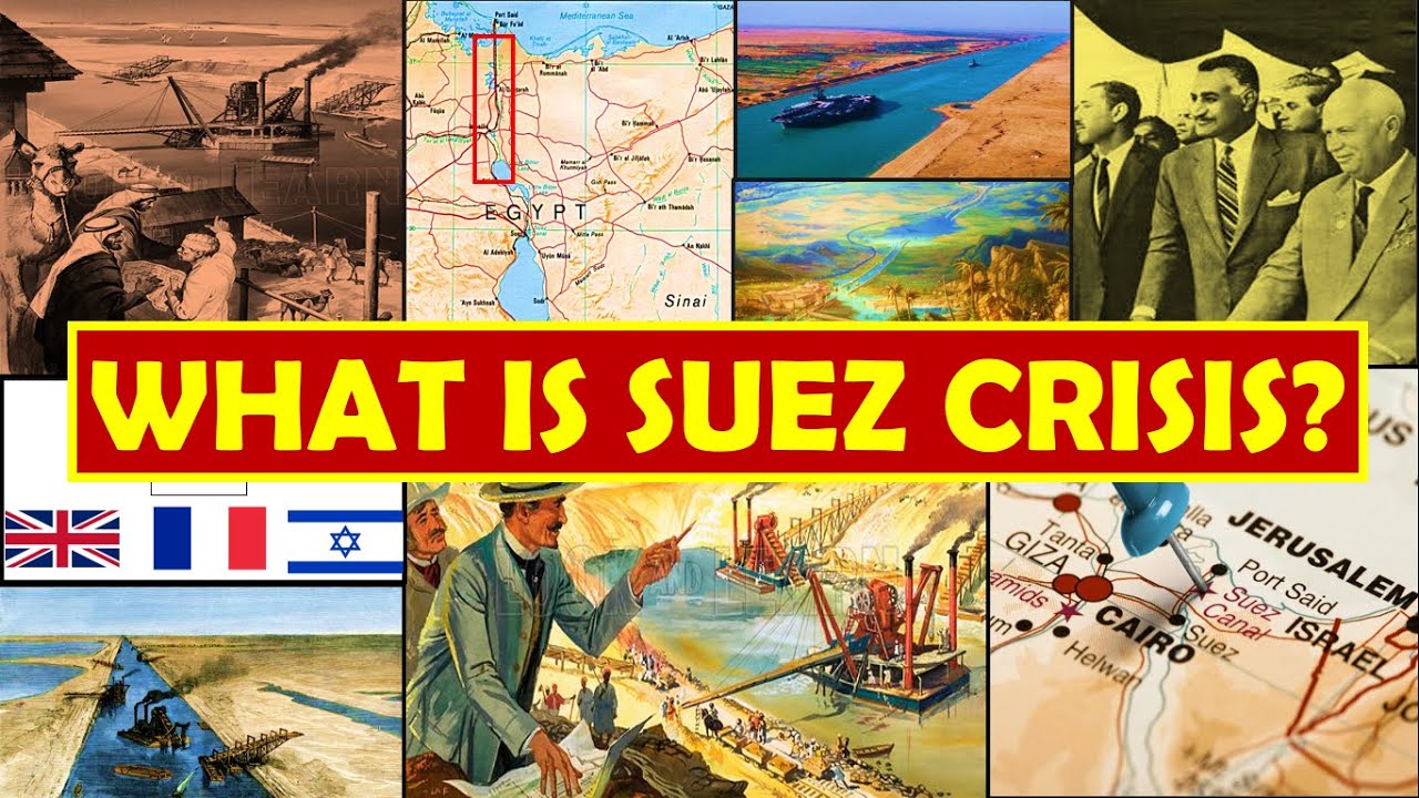 What is ''Suez Crisis"? Explained in the easiest way. - YouTube