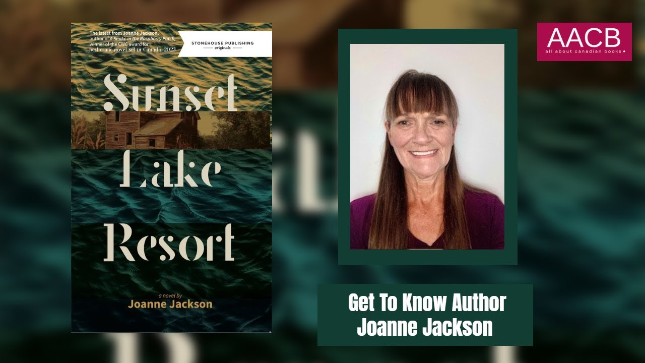 Get To Know Canadian Author Joanne Jackson - YouTube