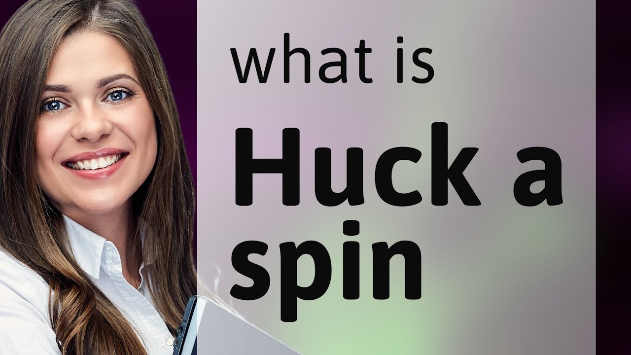 Understanding "Huck a Spin": A Fun Dive into Slang - YouTube