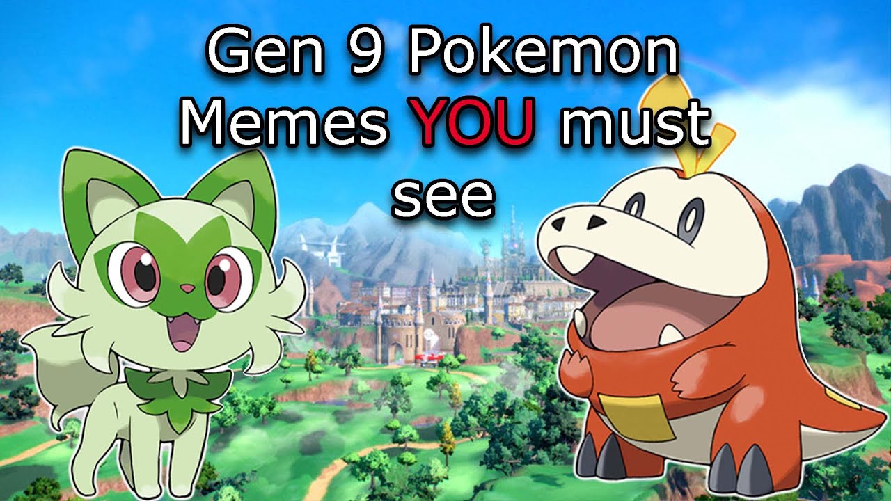 GEN 9 POKEMON MEMES YOU NEED TO SEE - YouTube