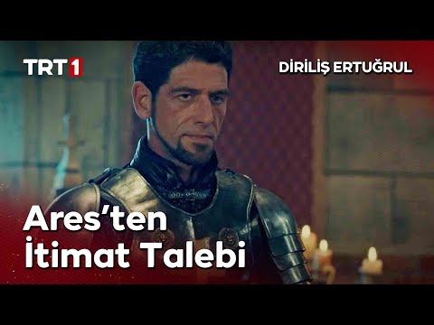Diriliş Ertuğrul 91. Bölüm - Ares'ten İtimat Talebi