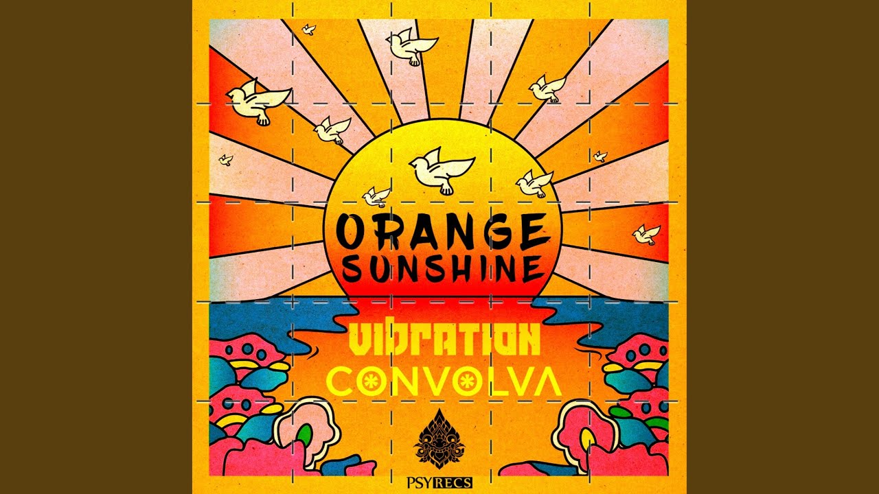 Orange Sunshine - YouTube