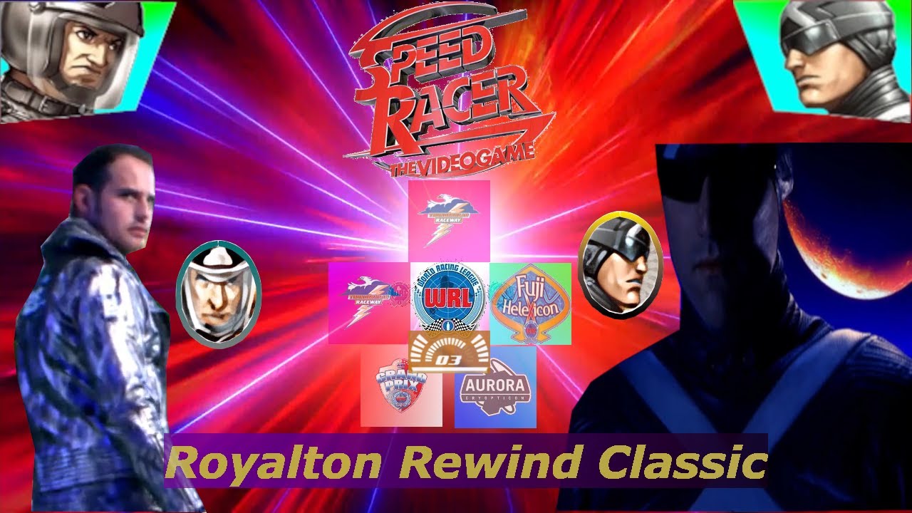Speed Racer the videogame: Championship Class 3 ( Royalton Rewind ...