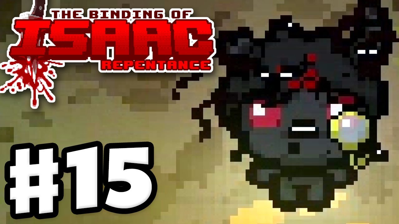 The Binding of Isaac: Repentance - Gameplay Walkthrough Part 15 ...
