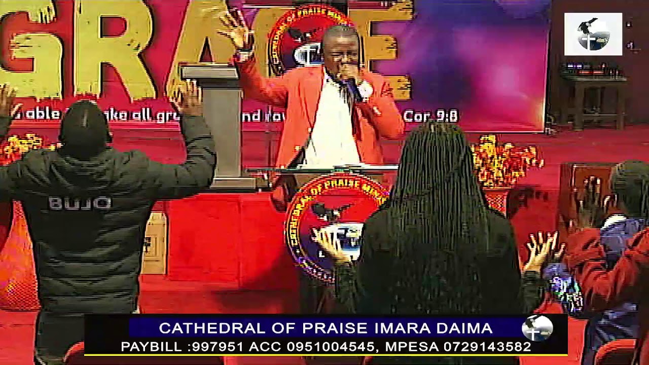 CATHEDRAL OF PRAISE IMARA DAIMA, NAIROBI KENYA LIVESTREAM - YouTube