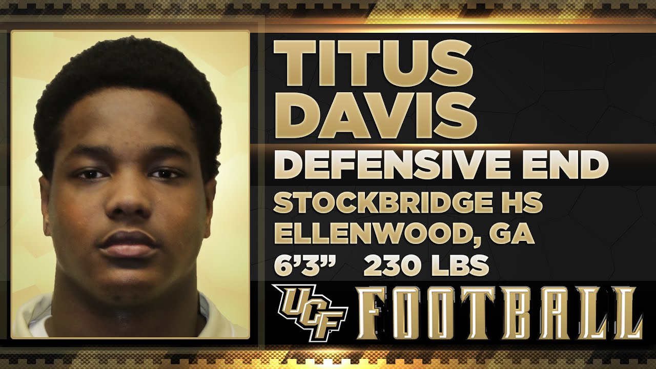 2015 UCF Football Signee: Titus Davis, DE - YouTube