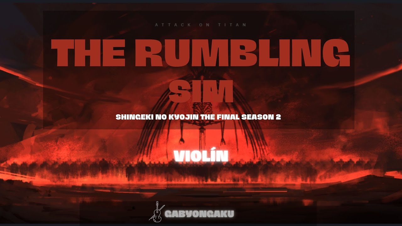 The Rumbling SiM | Violin Cover + Backing track | Shingeki No Kyojin ...