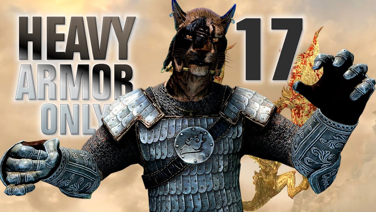 HEAVY ARMOR only - 17 - Dragonborn - a one skill challenge run - YouTube