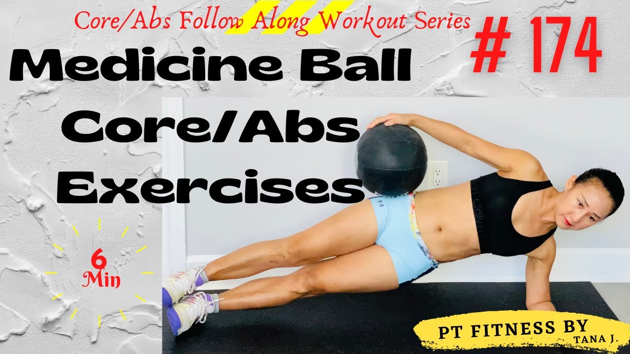 Core/Abs Follow Along Series #174 - Medicine Ball Exercises to Build A Strong Core/Abs - YouTube