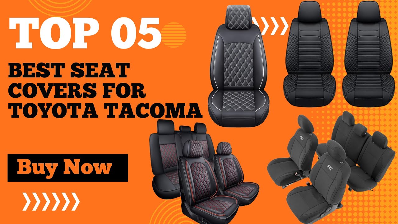 Best Seat Covers for Toyota Tacoma in 2025 | Top 5 Best Seat Covers ...