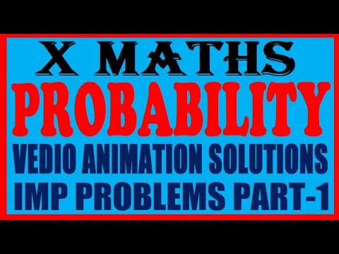 X MATHS PROBABILITY ANIMATED VIDEO SOLUTIONS PART 1 - YouTube