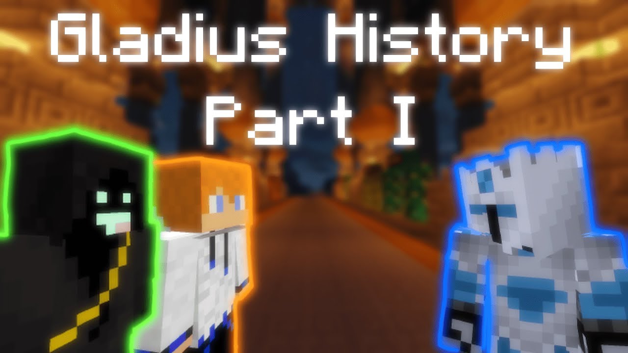 Gladius: The Deadliest Server in Minecraft | Untold History | Part One. - YouTube