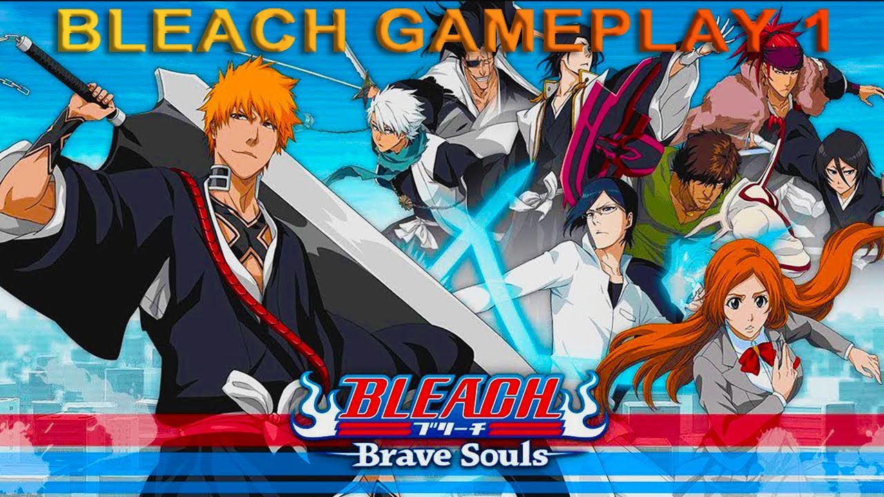 BLEACH Brave Souls - 3D Action || Gameplay part 1|| PRINCE GAMING - YouTube