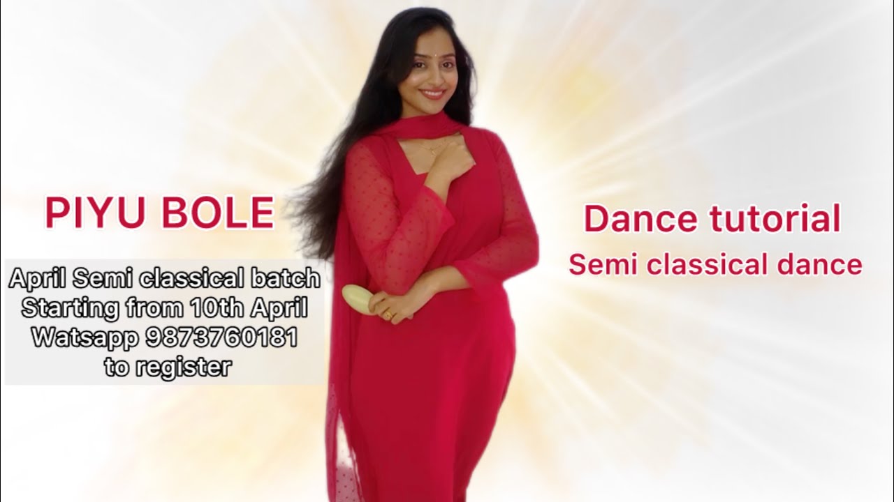 PIYU BOLE | Dance Tutorial | Semi classical dance - YouTube