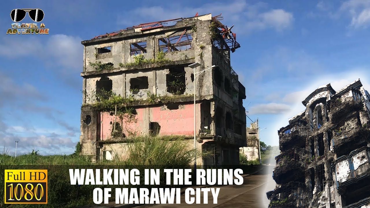 WALKING IN THE RUINS OF MARAWI CITY EPISODE 5 | GROUND ZERO MARAWI ...