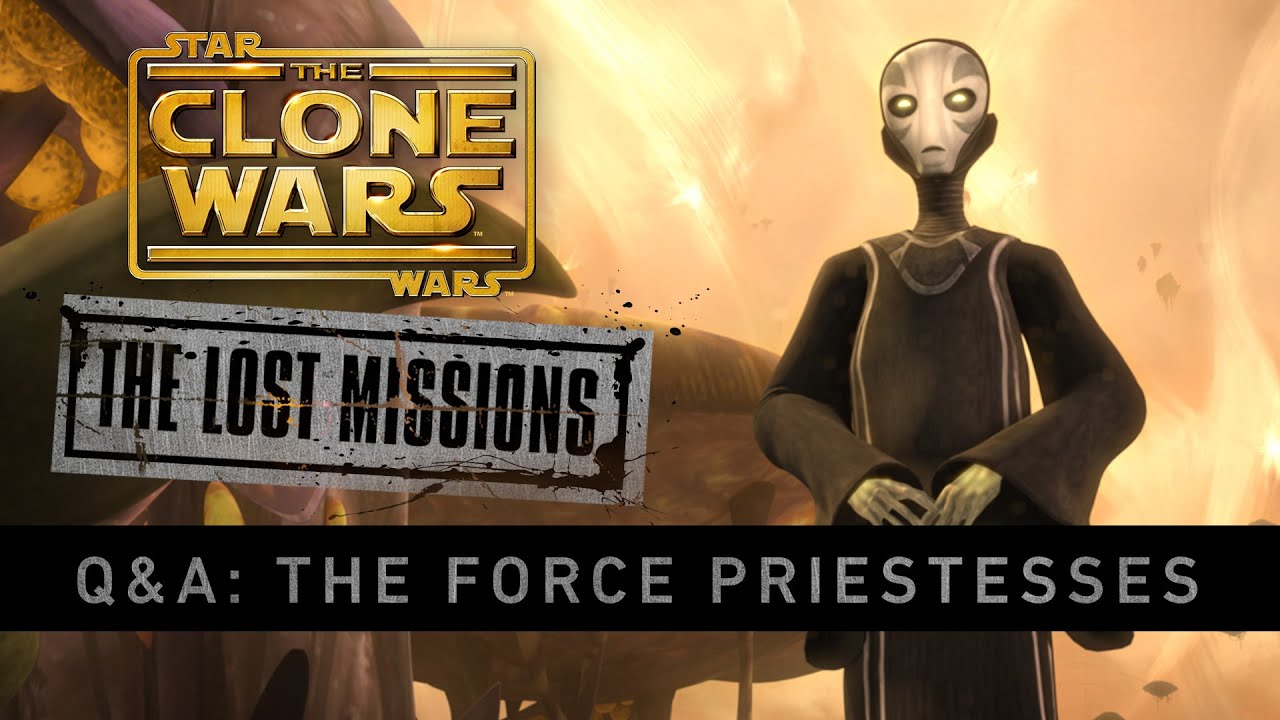 Force Priestesses - The Lost Missions Q&A | Star Wars: The Clone Wars ...