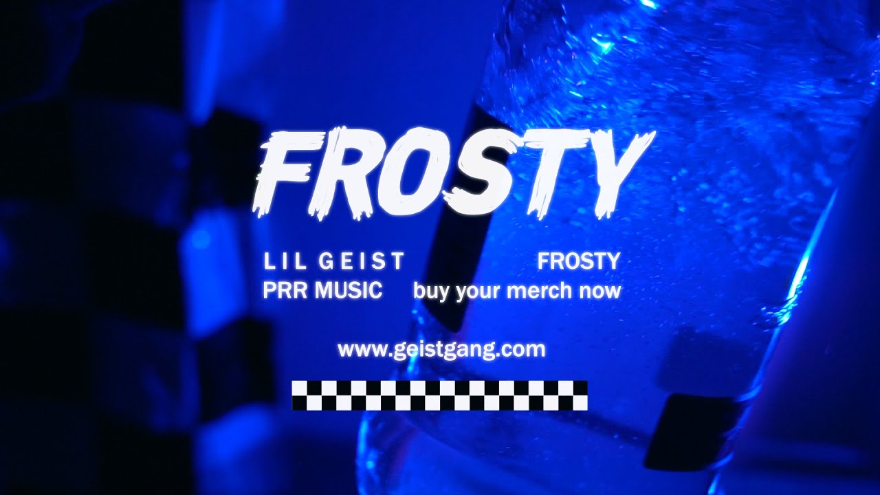LIL GEIST - FROSTY (Official video) - YouTube