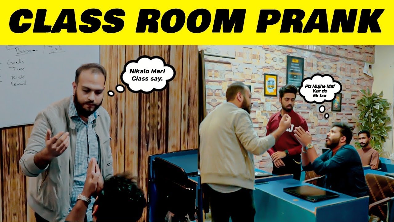 Class Room Student Prank - Prank in Pakistan - Sharik Shah - Aj Ahsan ...