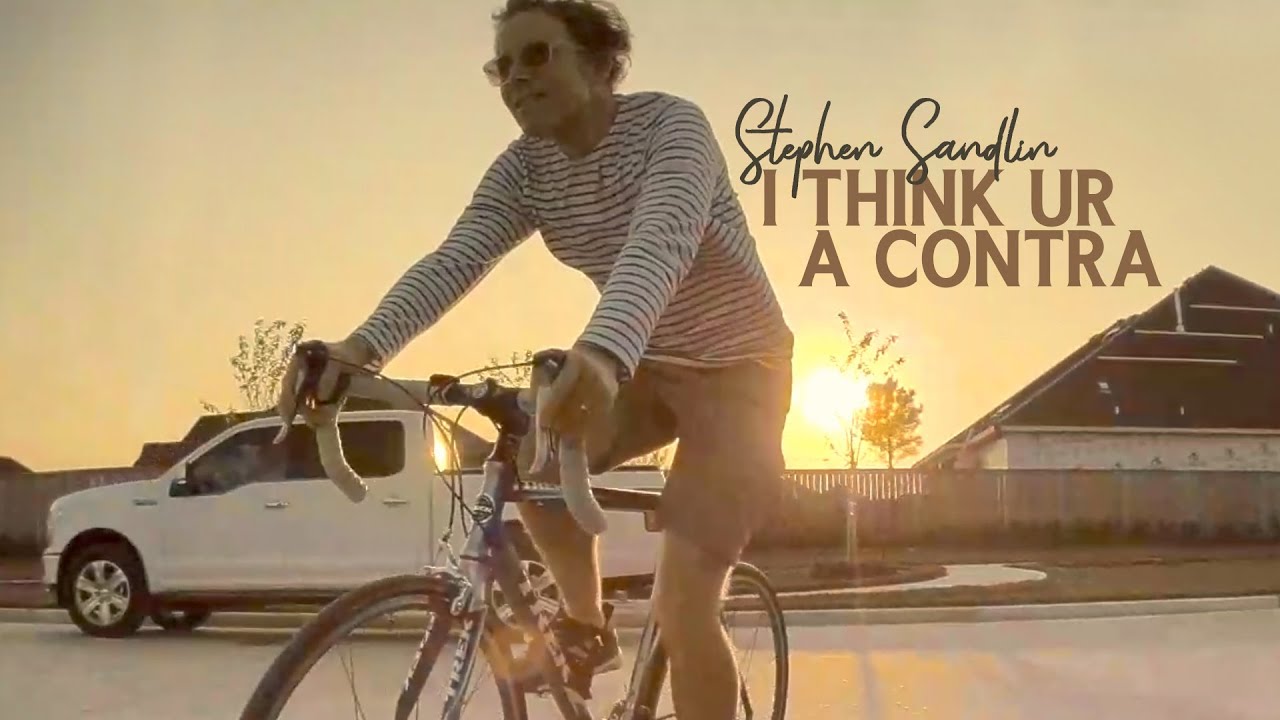 Stephen Sandlin - I Think Ur A Contra [Official Video] - YouTube
