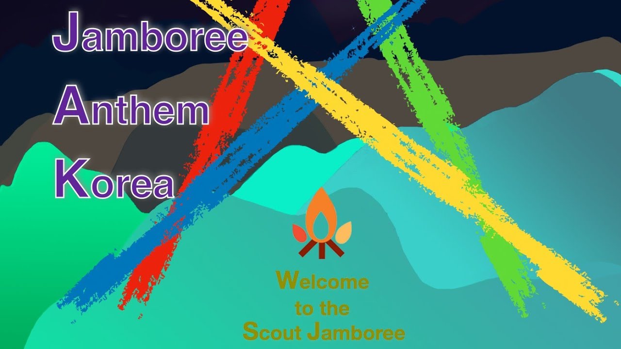 DRAW YOUR DREAM WORLD SCOUT JAMBOREE ANTHEM KOREA 2023 ☆ MUSIC COMPOSE ...
