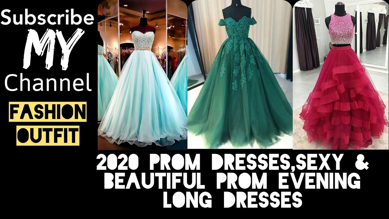 2020 Prom Dresses,Sexy & beautiful Prom Evening long Dresses - YouTube
