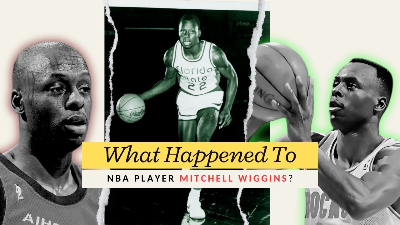 What Happened To NBA Player Mitchell Wiggins? | NBA Article - YouTube