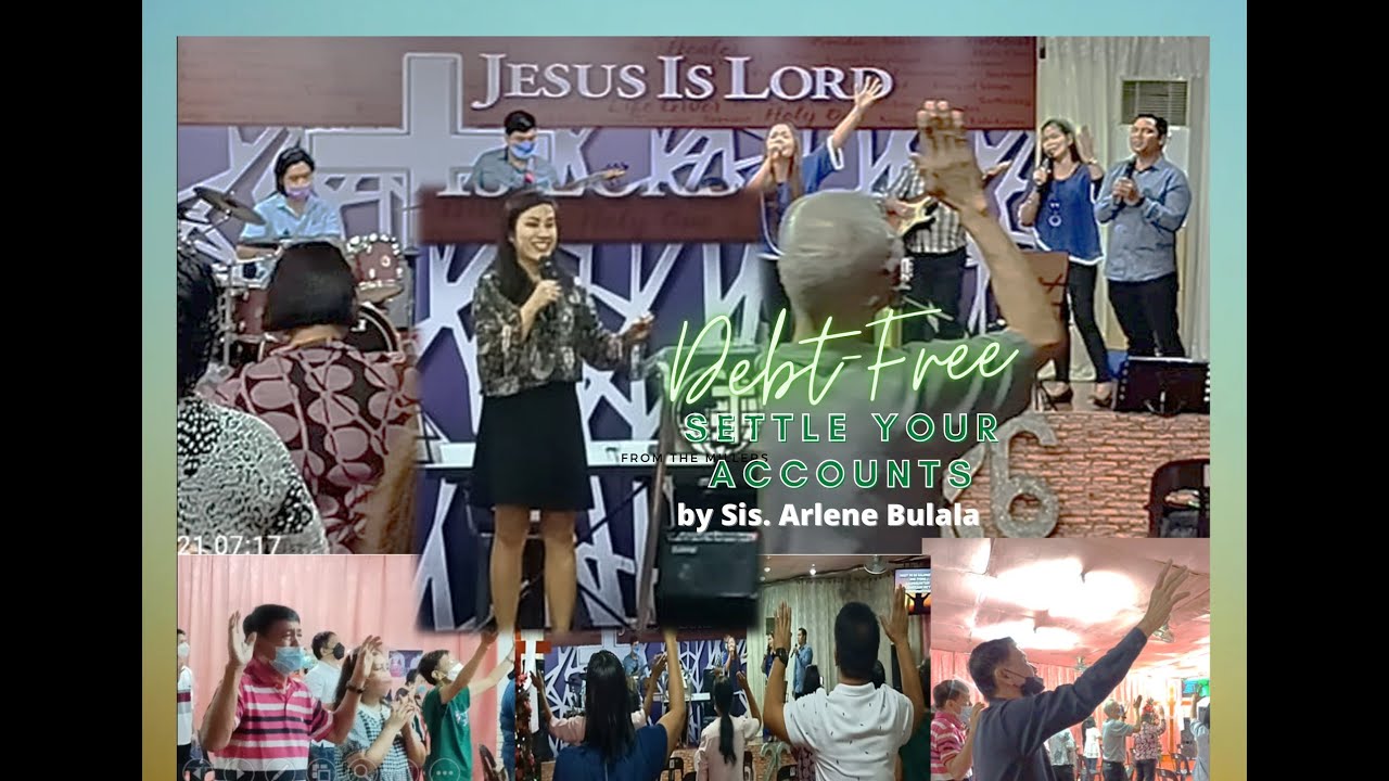 Nov. 21, 2021 Sunday Worship & Healing Service | DEBT-FREE Settle your ...