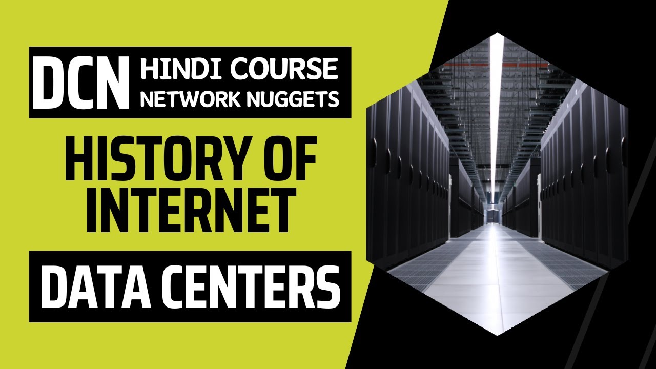 27. [DCN] Full Course in Hindi | History of Internet - Introduction to ...