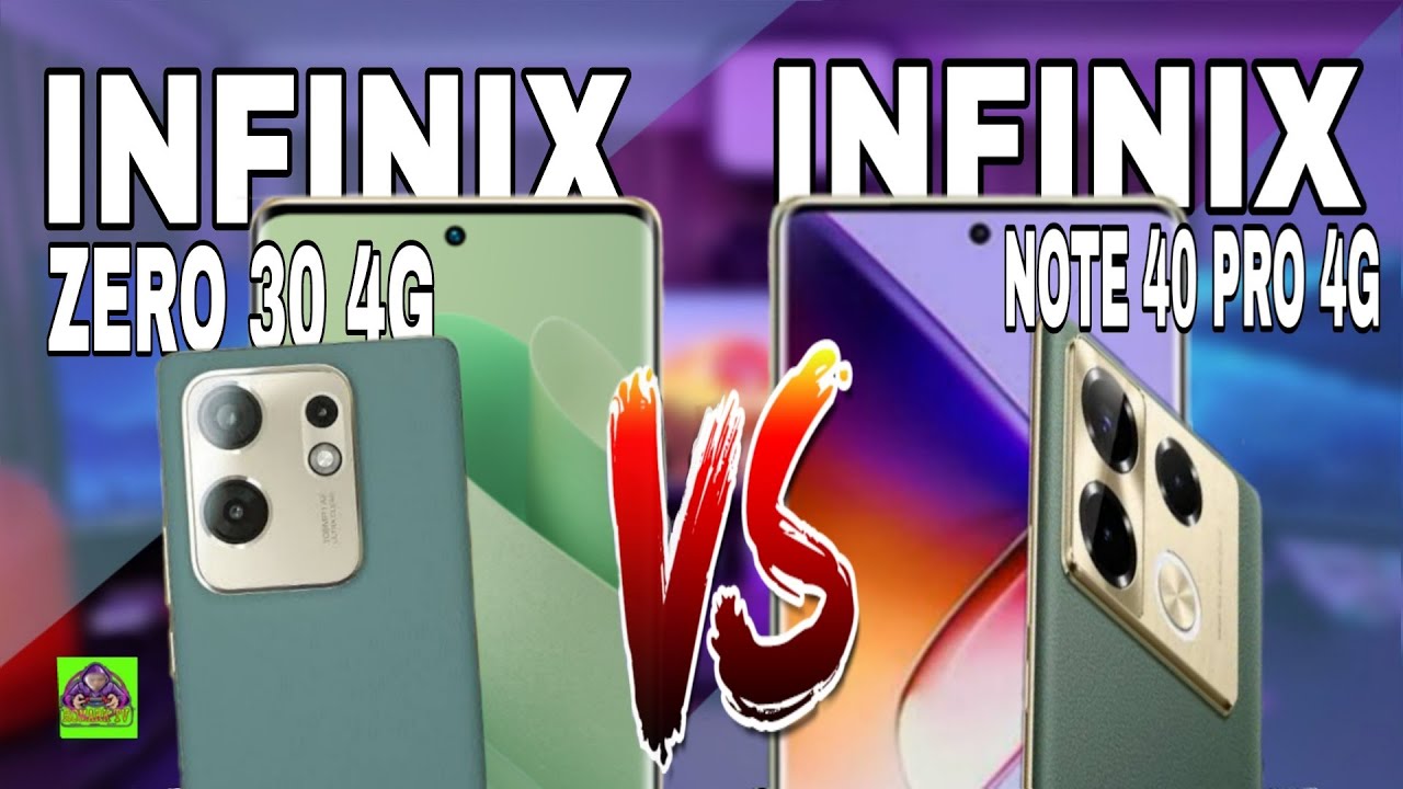 Infinix Note 40 Pro 4G VS Infinix Zero 30 4G - FULL COMPARISON ...
