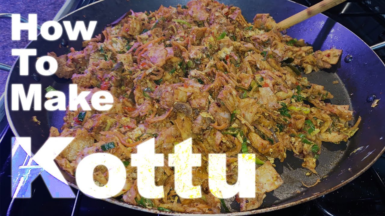 Sri Lankan Food | How to make Kottu/Kothu - YouTube