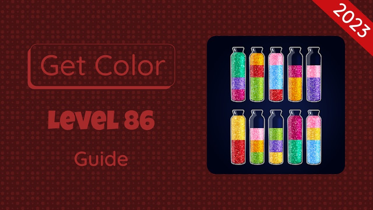 Get Color Level 86 | 2023 Guide - YouTube