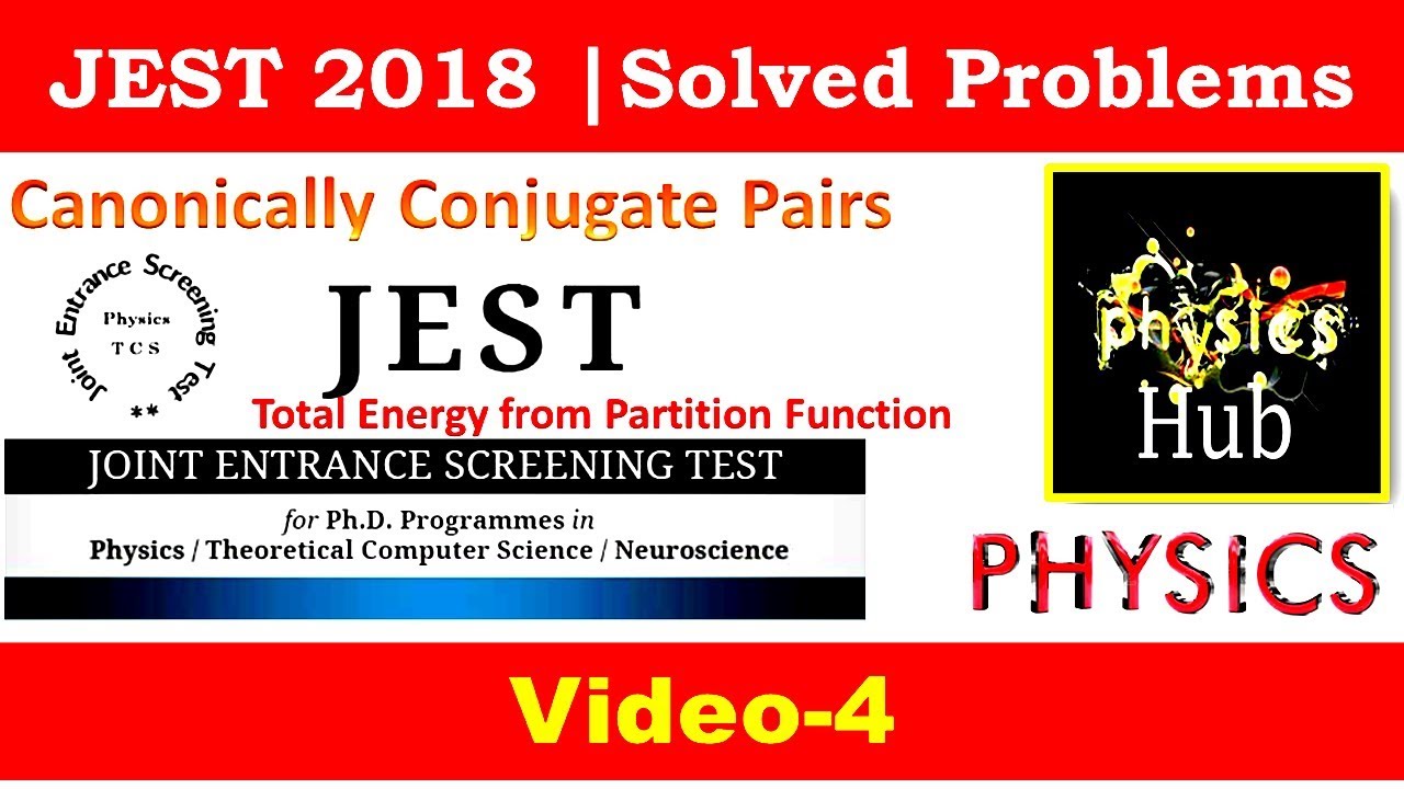 JEST Physics | Video-4 | Few Solved Problems from JEST-2018 | Physics ...