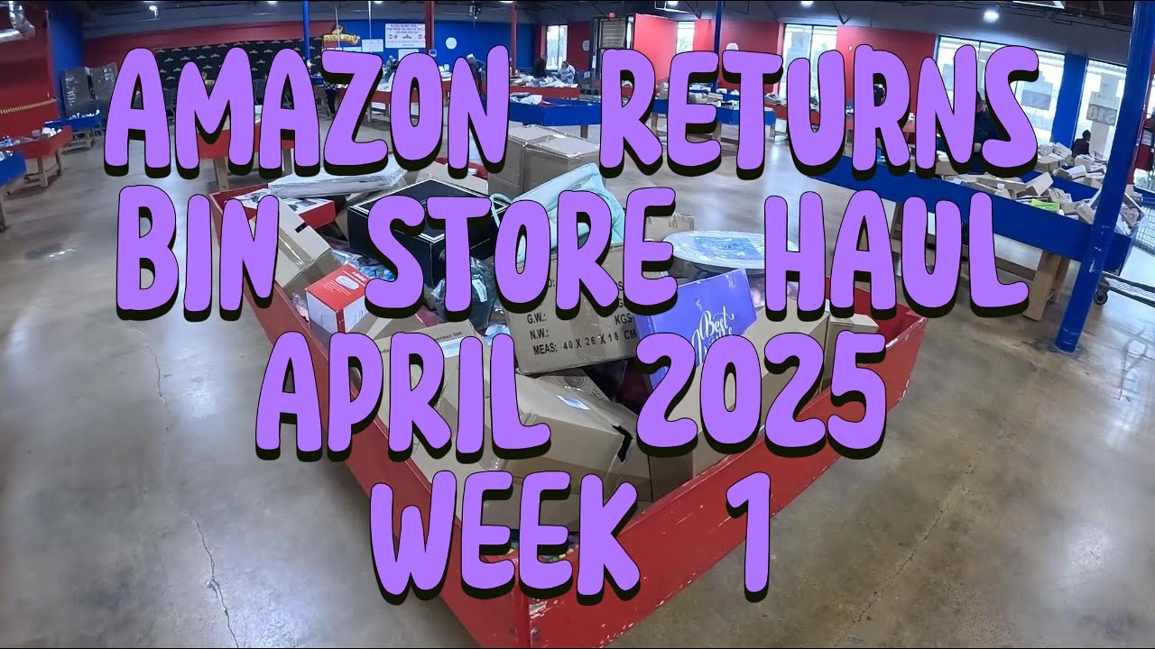Haul time from the Amazon Returns/Bin Store! April 2025 Week 1 - YouTube