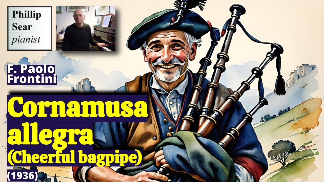 F. Paolo Frontini: Cornamusa allegra (Cheerful bagpipe) - YouTube