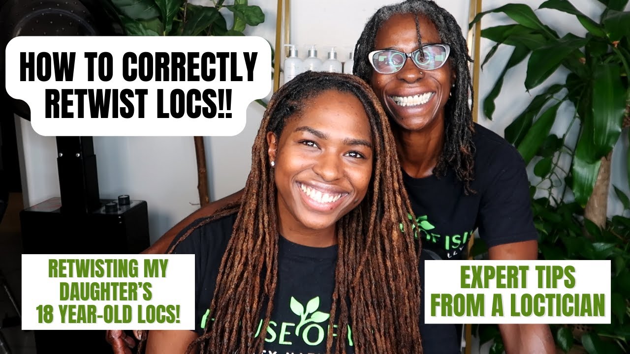 HOW TO CORRECTLY RETWIST LOCS | BEGINNER FRIENDLY | Expert Tips From A ...