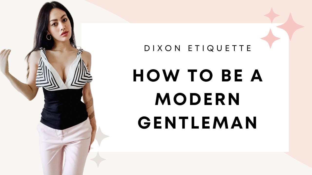 How to be a modern gentleman | 10 things women love in gentlemen ...