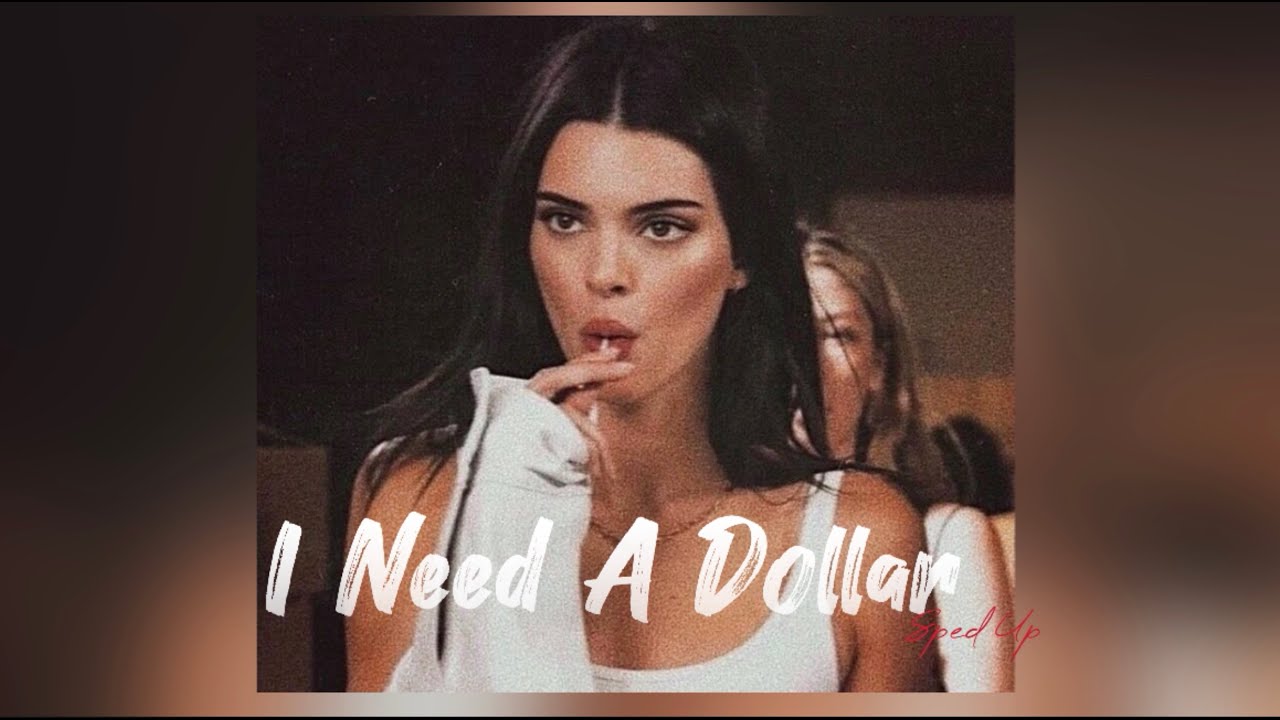 Aloe Blacc - I Need A Dollar - Sped Up - YouTube