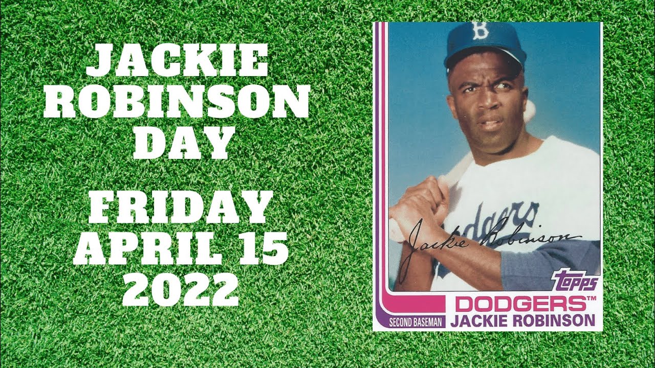 Jackie Robinson Day on the Card of the Day Calendar for Friday, April ...