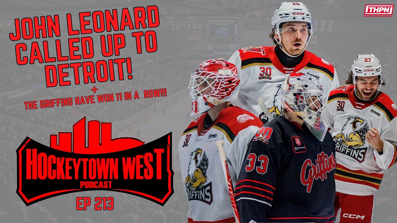 JOHN LEONARD CALLED UP TO DETROIT! + THE GRIFFINS HAVE WON 11 IN A ROW ...