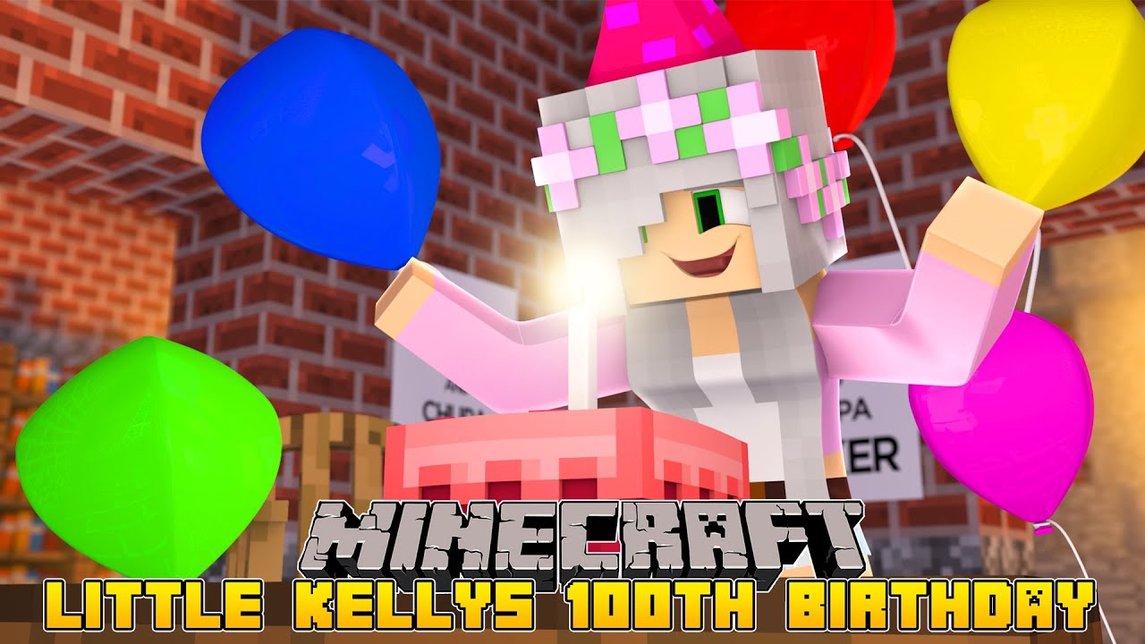 Minecraft Little Kelly - 1OOTH BIRTHDAY PARTY! - YouTube
