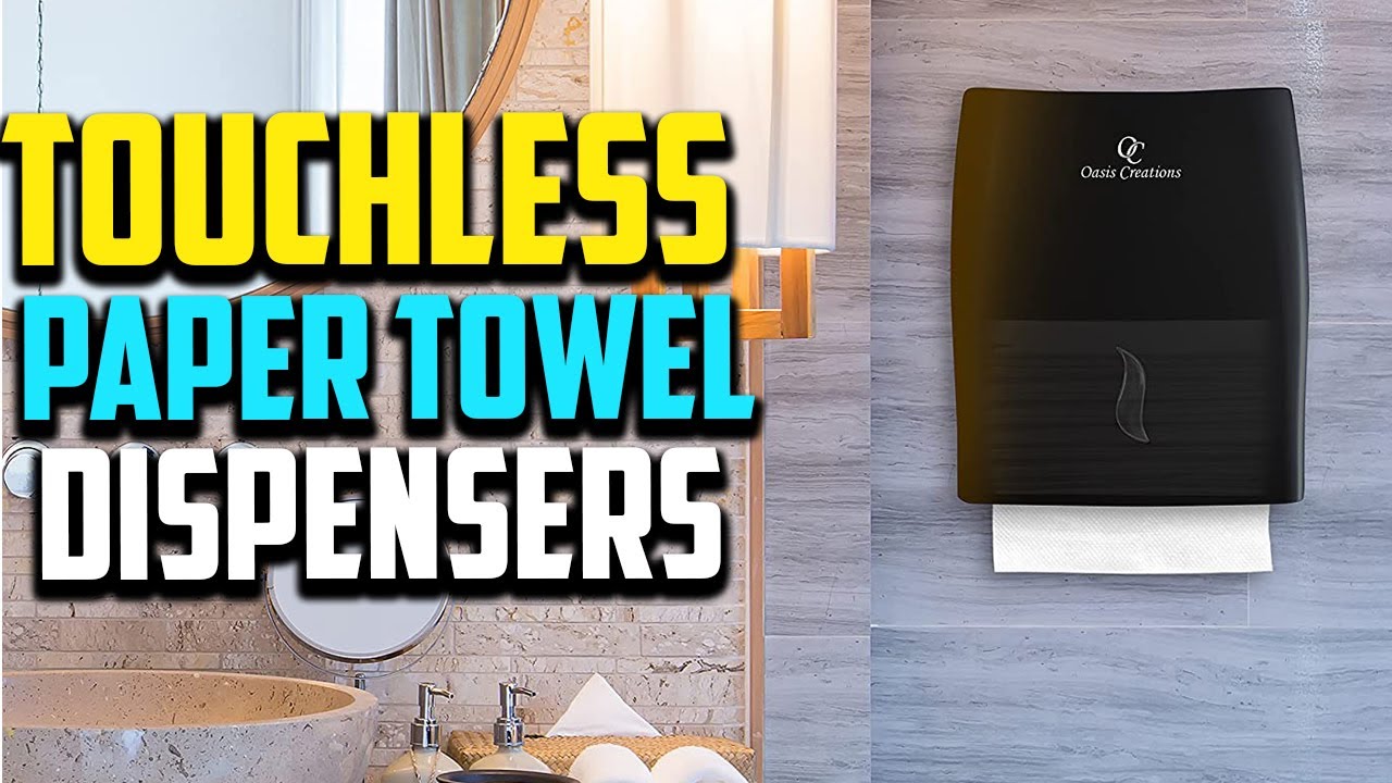 Top 10 Best Touchless Paper Towel Dispensers in 2025 Reviews - YouTube