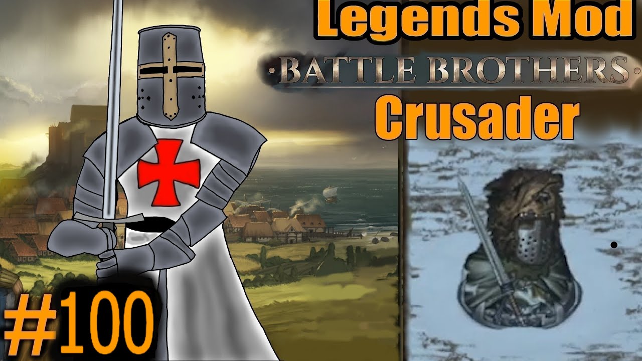 Battle Brothers. Legends mod #100 The Final Battle - YouTube