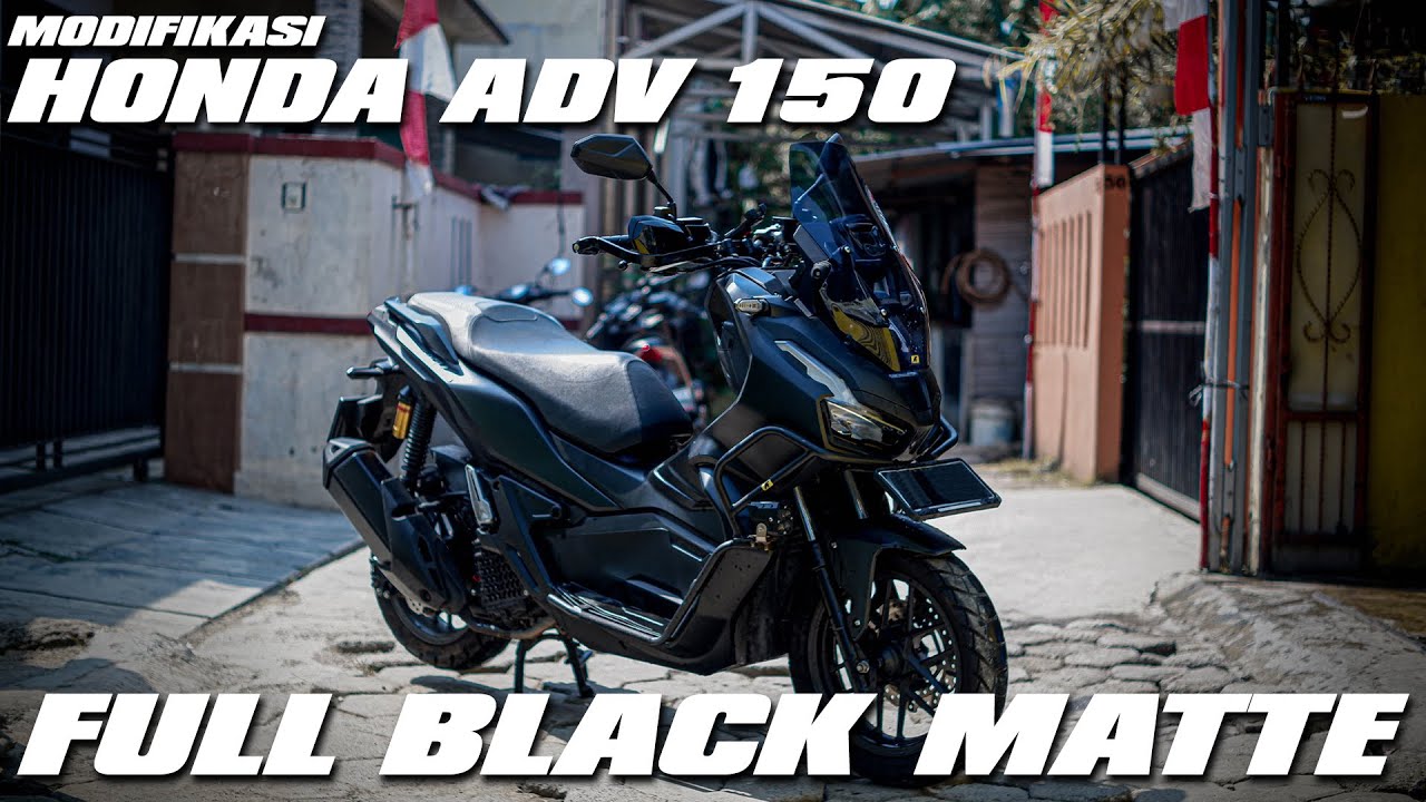 MODIFIKASI HONDA ADV 150 MENGGUNAKAN CRASHBAR V1 | LAMPU D4 LASER | DELETE CHROME - YouTube