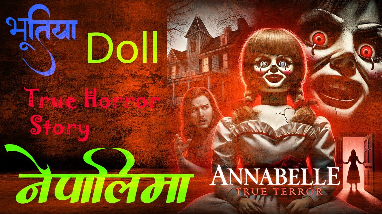 Annabelle Part 1 Explained in Nepali | True Horror Story - YouTube