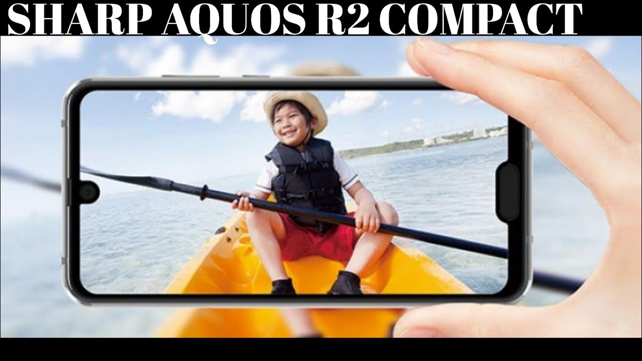 The Sharp Aquos R2 compact is the first dual-notch phone - YouTube