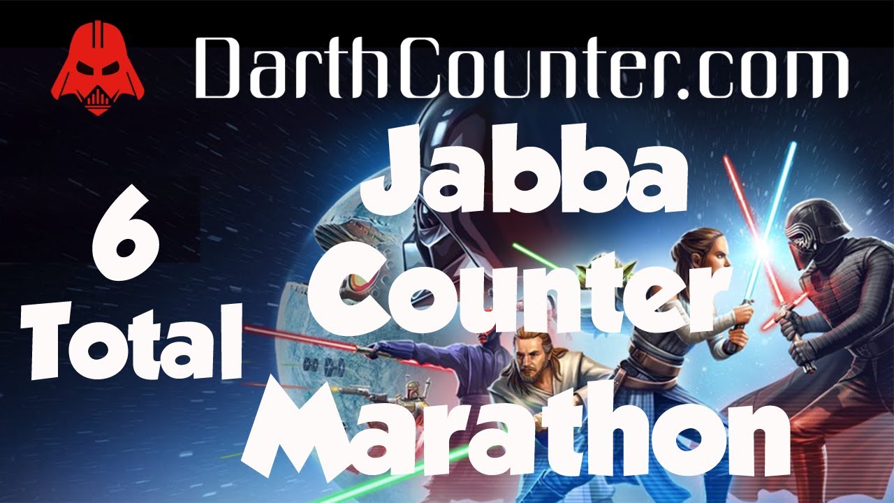 Jabba Counter Marathon - 6 5v5 SWGOH GAC Counters using Jabba, JMK, LV ...